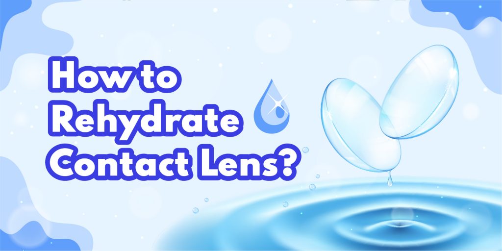 Can You Rehydrate A Contact Lens & How To Do It In 3 Simple Ways